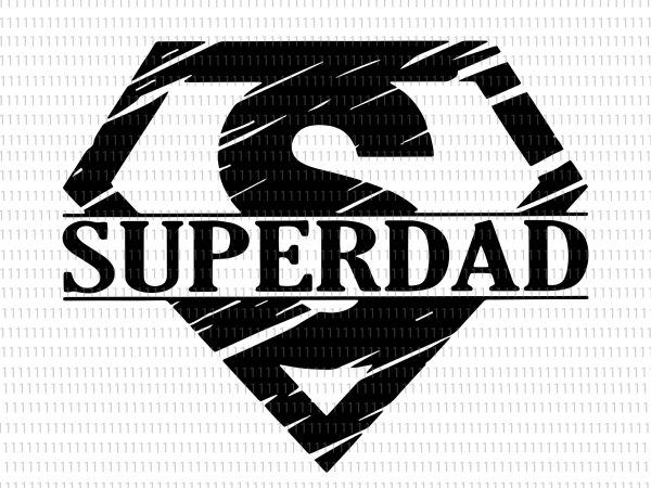 Download Super Dad Shirt Svg For Cricut Silhouette Brother Scan N Cut