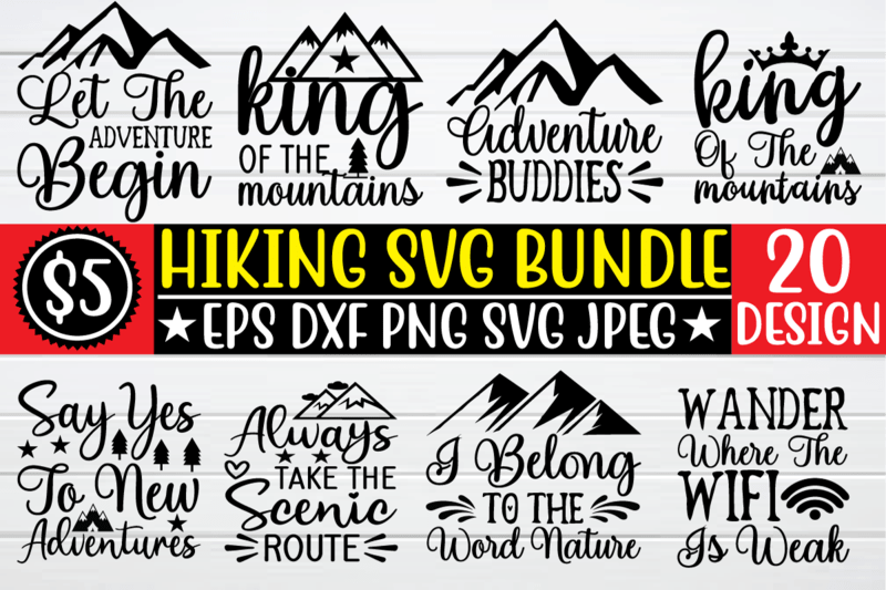 Hiking Svg Bundle T Shirt Vector File Buy T Shirt Designs