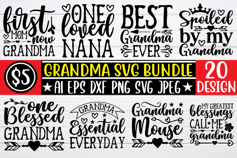 Grandma Svg Bundle T Shirt Vector File Buy T Shirt Designs