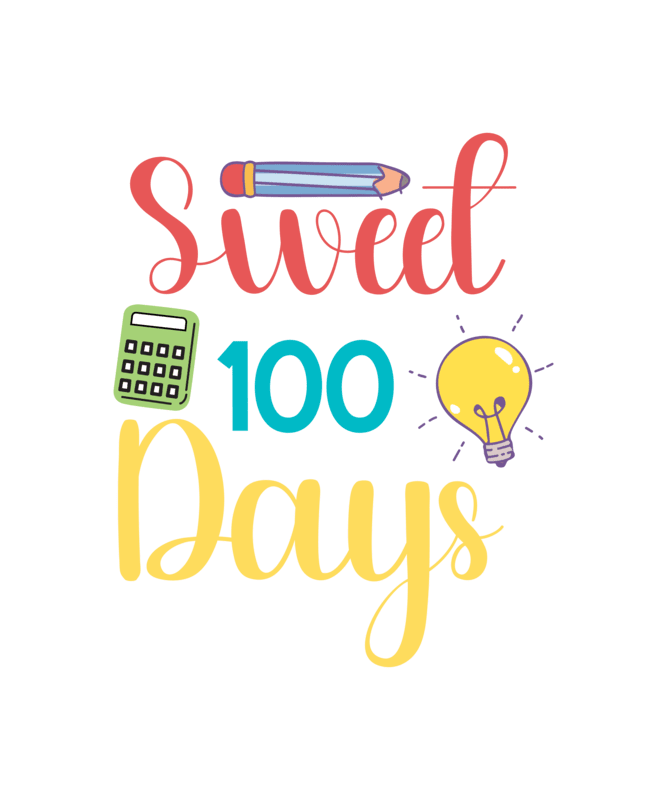 Sweet 100 Days T Shirt Design 100 Days Of School Shirt Print Template