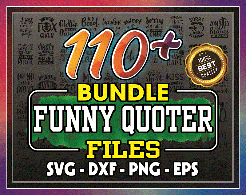 Combo 110 Funny Quotes Svg Bundle Funny Mom Svg Sassy Svg Mom Life