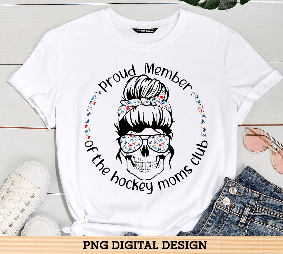 Proud Member Of The Hockey Moms Club Buy T Shirt Designs