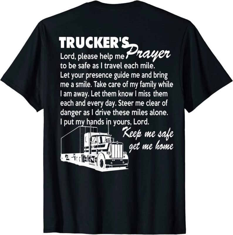 Truckers Prayer Truck Driver T For Men And Women T Shirt Men Buy T