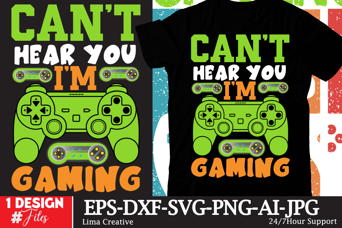 Cant Hear You Im Gaming T Shirt Design Gaming Mode On Eat Sleep Game