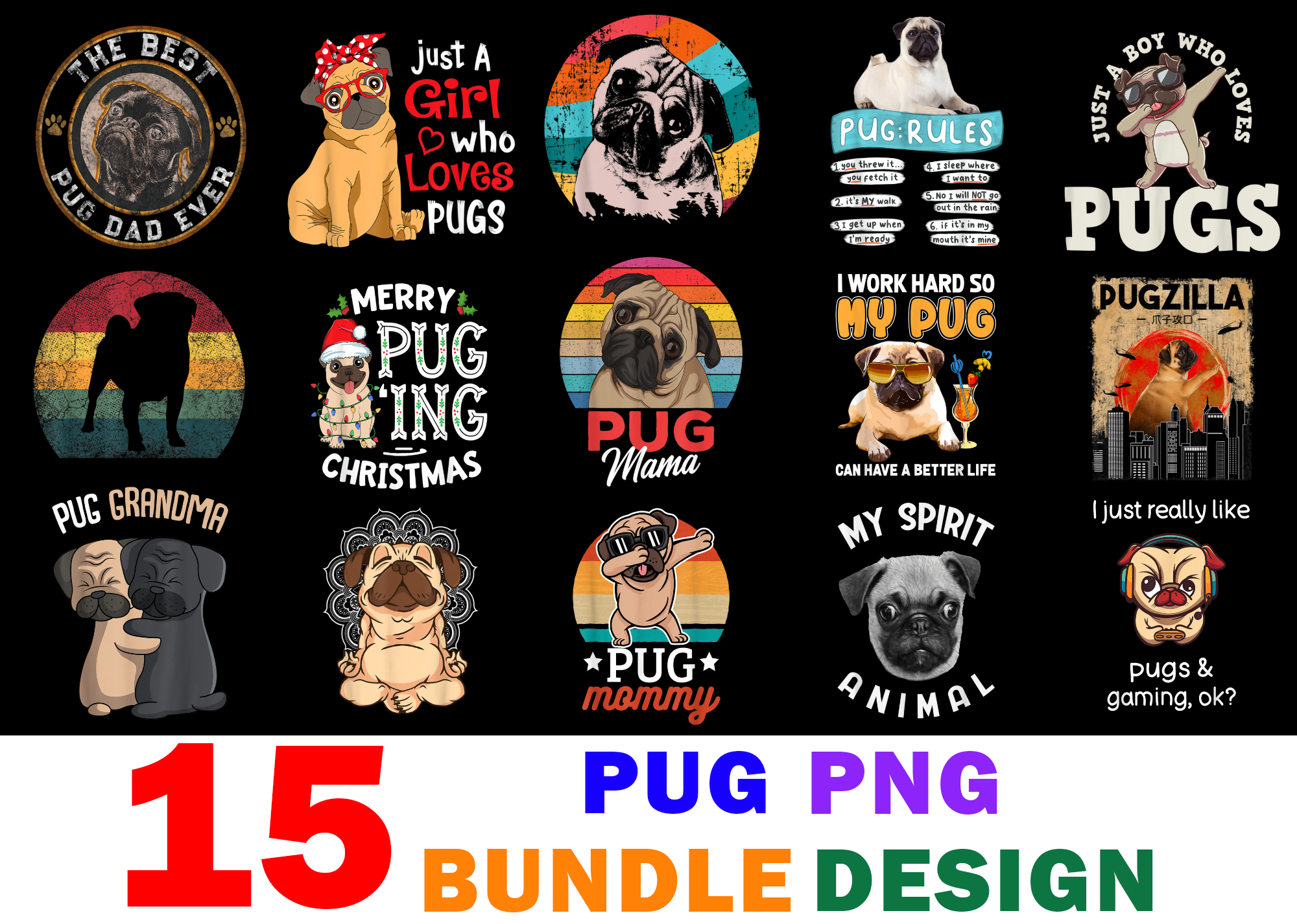15 Pug Shirt Designs Bundle For Commercial Use Part 2, Pug T-shirt, Pug ... 15 Pug Shirt Designs Bundle For Commercial Use Part 2, Pug T-shirt, Pug ...