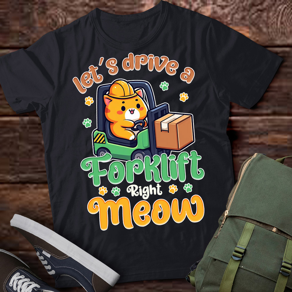 Forklift Operator Cats And Certified Forklift Driver T Shirt Ltsp Buy T